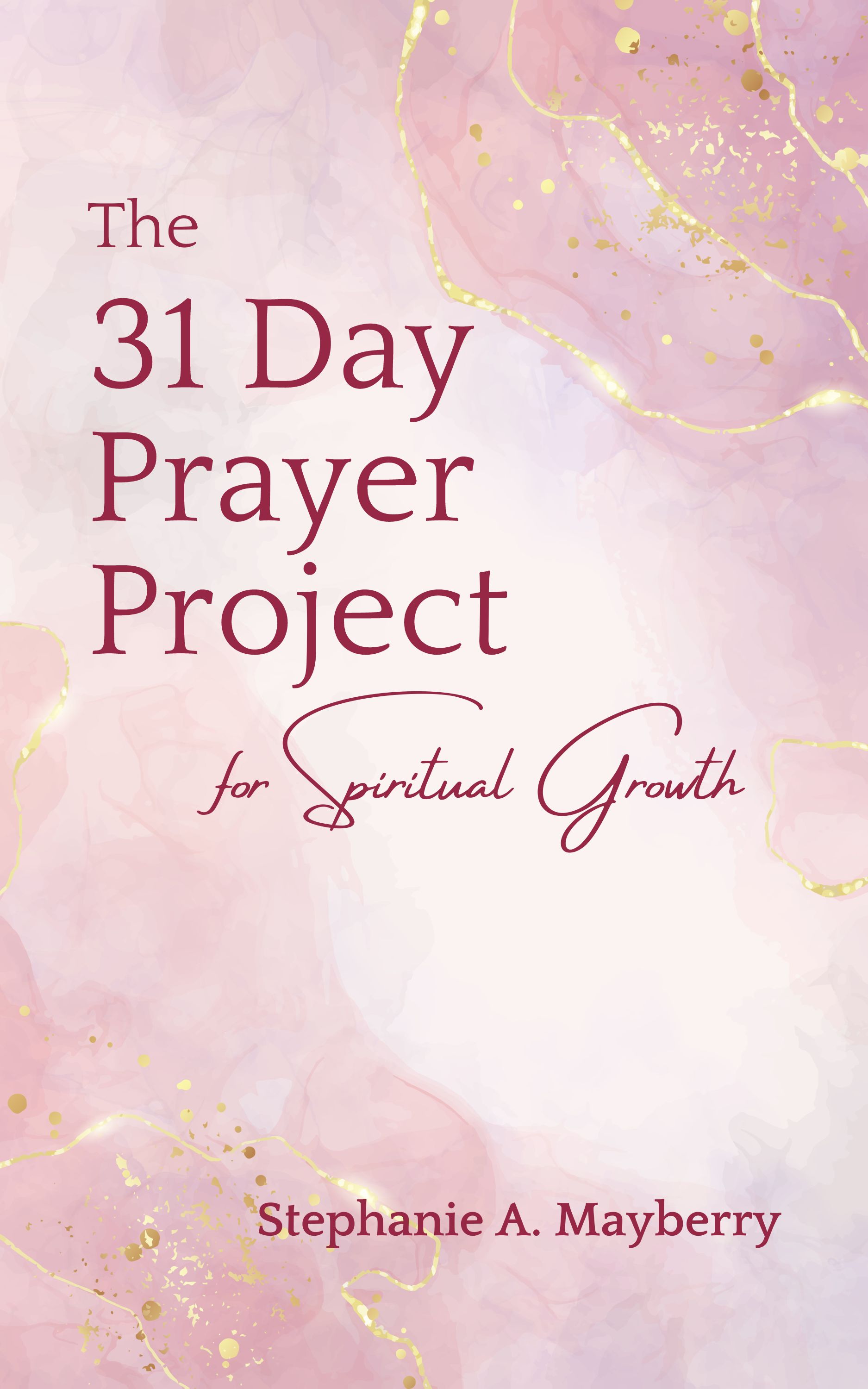 NEW! 31 Day Prayer Project for Spiritual Growth – Torah Observant ...