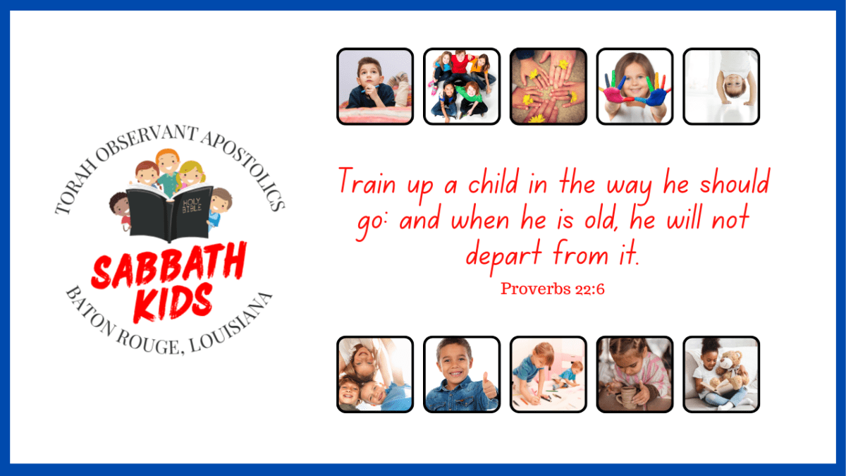 Sabbath Kids – Torah Observant Apostolics