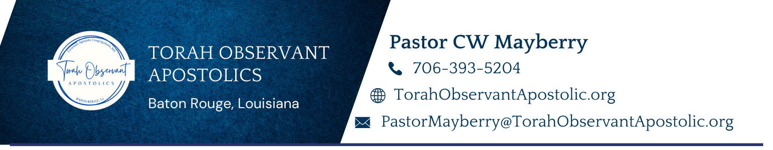 Special Notice for TOA Family and Friends – Torah Observant Apostolics